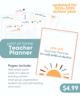 Printable Teacher Planner for Preschool Teachers - No Time For Flash Cards